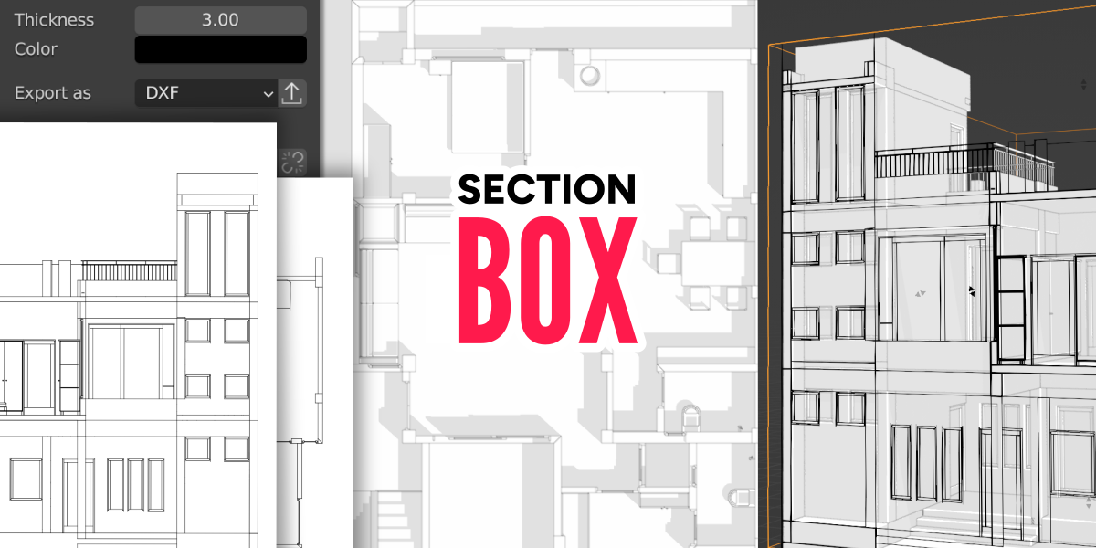 Section Box - Cross Sections, Elevations, And Visualization | BlenderKit